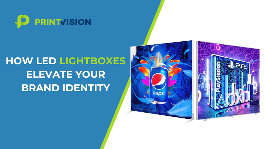 Illuminate Your Brand: How LED Lightboxes Elevate Your Brand Identity